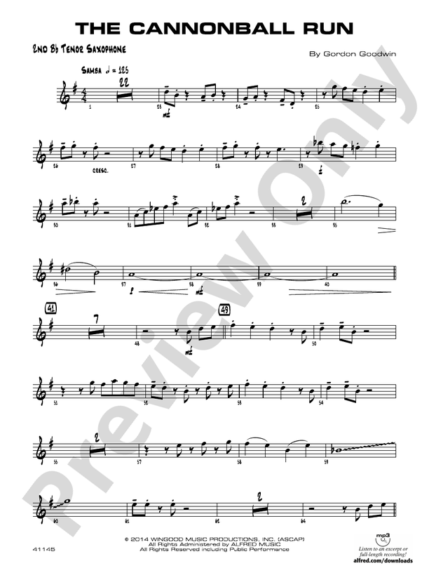 The Cannonball Run: 2nd B-flat Tenor Saxophone: 2nd B-flat Tenor ...