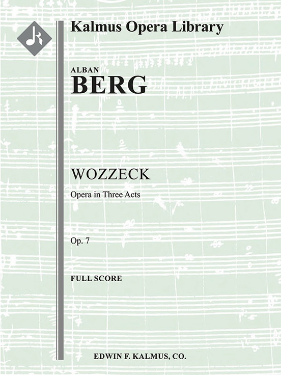 Wozzeck, Op. 7 (Complete Opera): Opera Orchestra Accompaniment ...