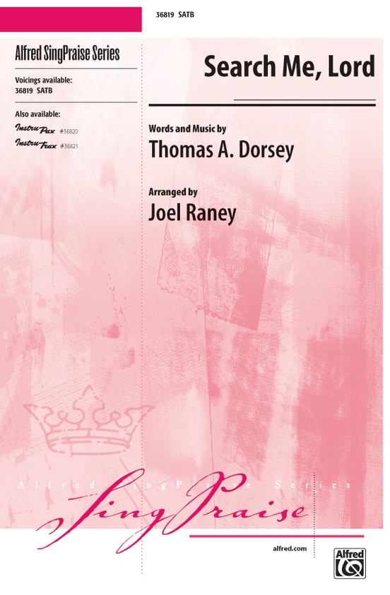 Search Me, Lord: SATB Choral Octavo: Thomas A. Dorsey | Sheet Music