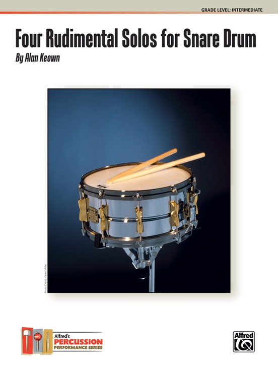 Four Rudimental Solos for Snare Drum: Snare Drum Book: Alan Keown ...