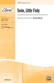 Swim, Little Fishy: 2-Part Choral Octavo: Andy Beck - Digital Sheet ...