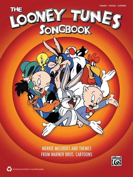 The Looney Tunes Songbook: Piano/Vocal/Guitar Book