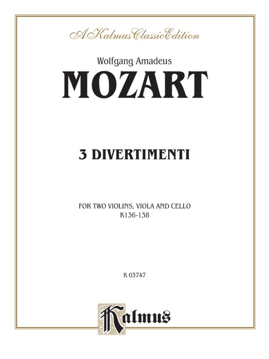 Mozart: Three Divertimenti: String Quartet Book: Wolfgang Amadeus Mozart - Digital Sheet Music ...