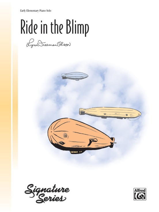 Ride in the Blimp: Piano: Lynn Freeman Olson - Digital Sheet Music Download