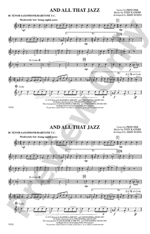 And All That Jazz (from Chicago): Bb Tenor Saxophone/Bartione Treble ...