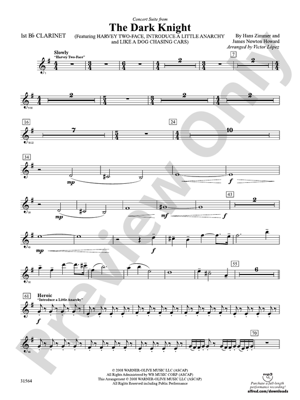 The Dark Knight, Concert Suite from: 1st B-flat Clarinet: 1st B-flat ...