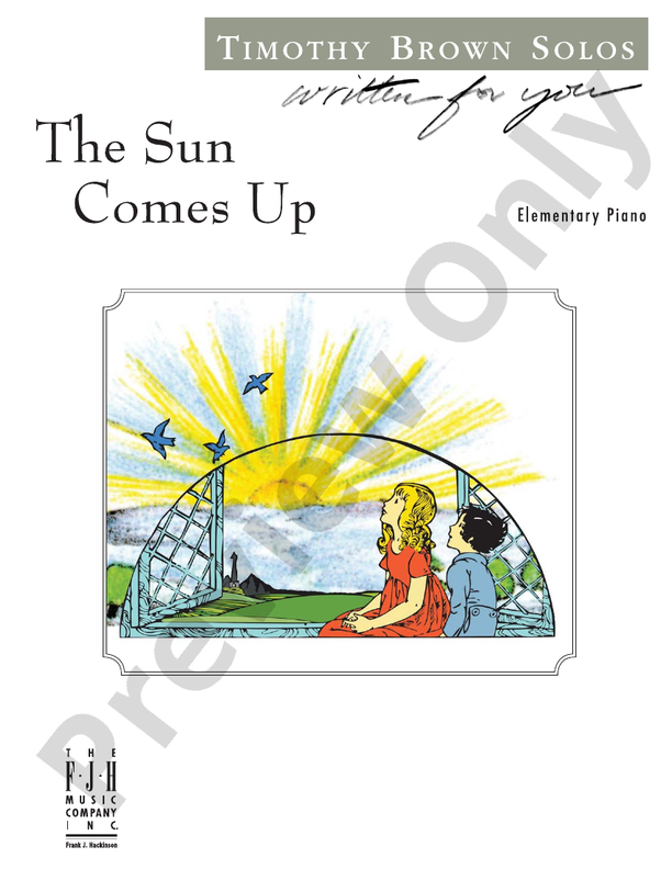 The Sun Comes Up: Piano: Timothy Brown - Digital Sheet Music Download