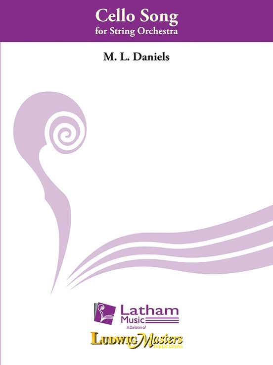 Cello Song for String Orchestra: Conductor Score & Parts: M. L. Daniels ...