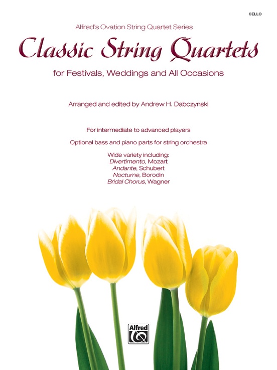Classic String Quartets for Festivals, Weddings, and All Occasions ...