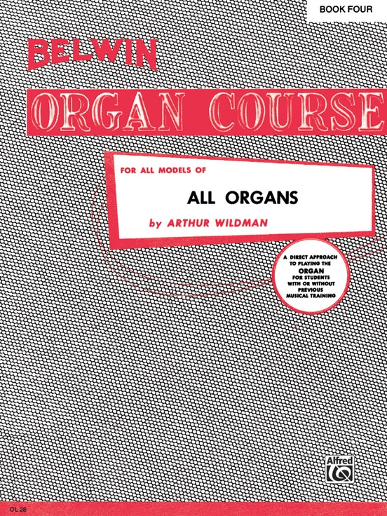 Belwin Organ Course, Book 4: Organ Book | Sheet Music