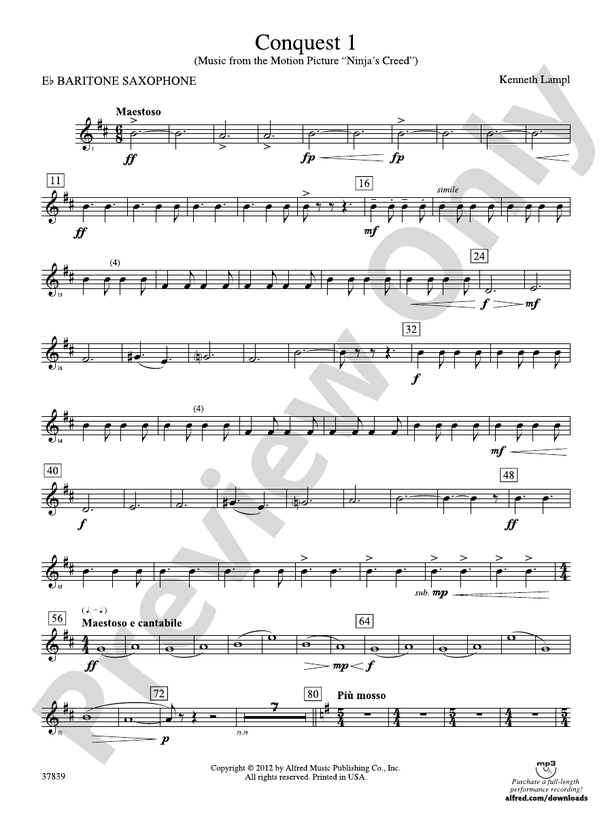 Conquest 1 (from the motion picture Ninja's Creed): E-flat Baritone Saxophone: E-flat Baritone ...