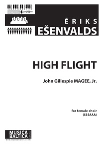 High Flight: SSSAAA Choral Octavo: Eriks Ešenvalds | Sheet Music