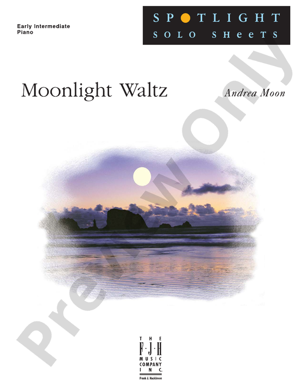 Moonlight Waltz: Piano: Andrea Moon - Digital Sheet Music Download