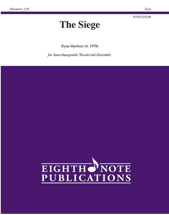The Siege: Interchangeable Woodwind Ensemble Score & Parts: Ryan ...