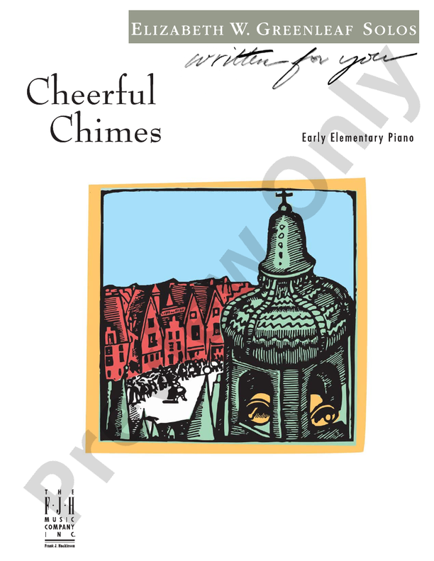 Cheerful Chimes: Piano: Elizabeth W. Greenleaf - Digital Sheet Music ...