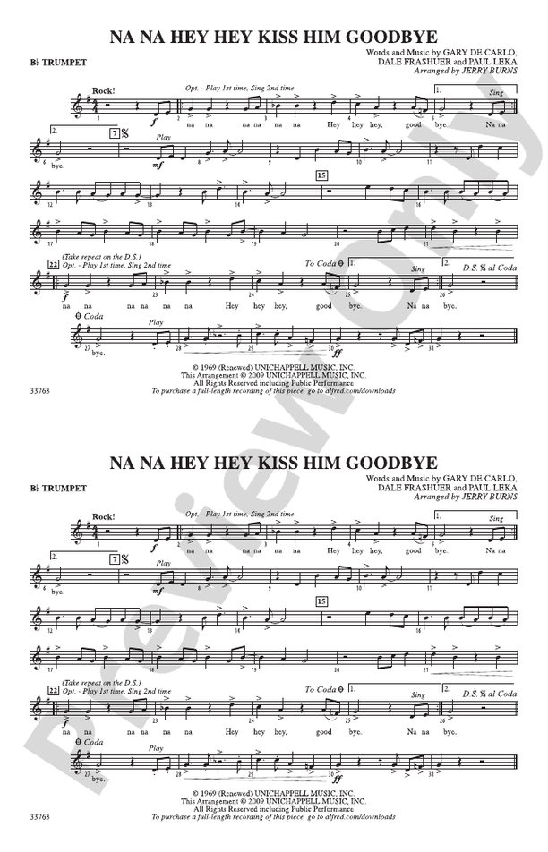 Na Na Hey Hey Kiss Him Goodbye: 1st B-flat Trumpet: 1st B-flat Trumpet ...
