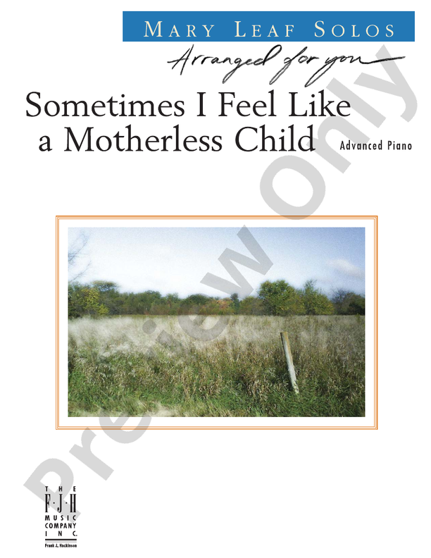 Sometimes I Feel Like a Motherless Child: Piano - Digital Sheet Music ...