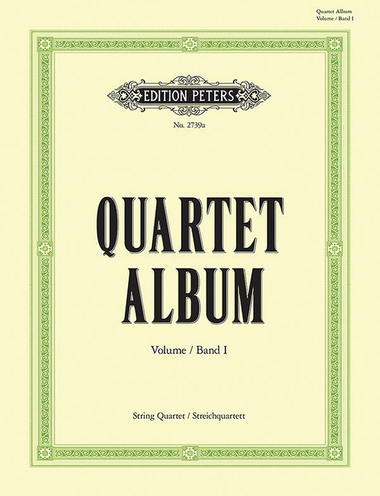 Quartett-Album: Collection of Famous Pieces for String Quartet, Vol. 1 ...