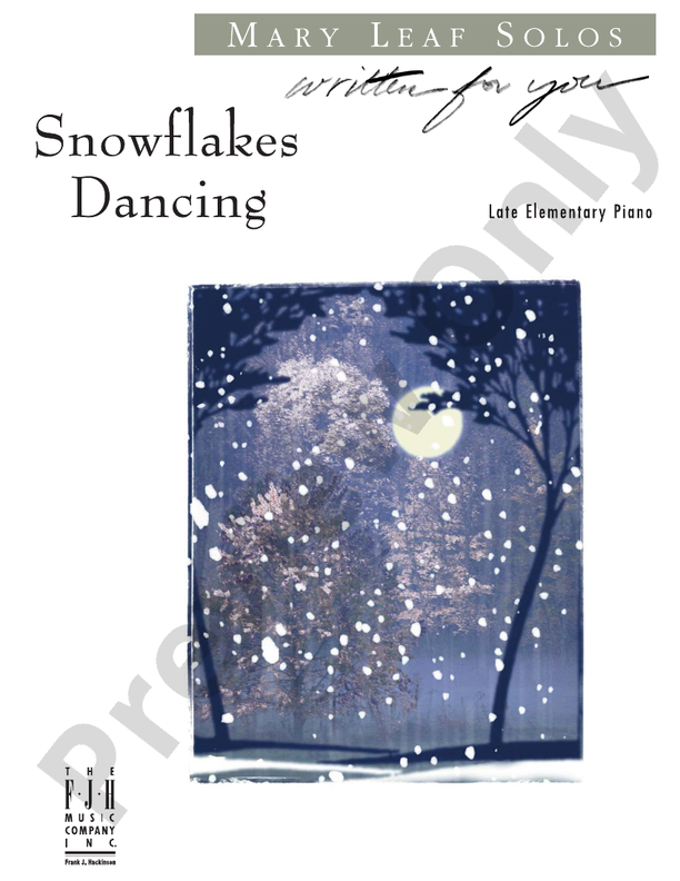 Snowflakes Dancing: Piano: Mary Leaf - Digital Sheet Music Download