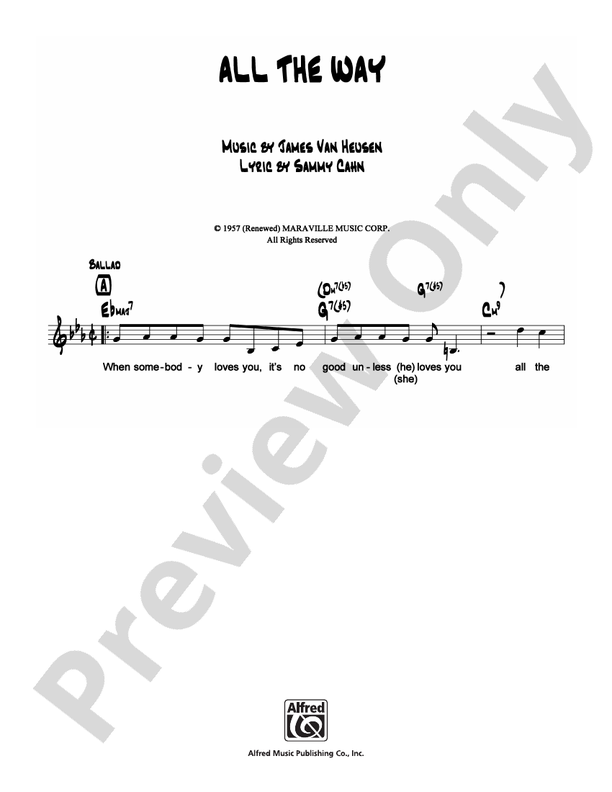 All the Way: Lead Sheet: James van Heusen - Digital Sheet Music Download