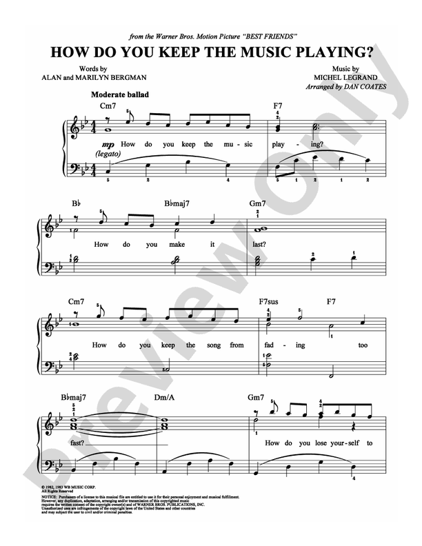 How Do You Keep the Music Playing?: Piano/Vocal/Chords: Michel Legrand ...