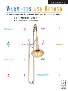 Warm-ups and Beyond - Trombone: Trombone Method Book: Kevin Lepper ...