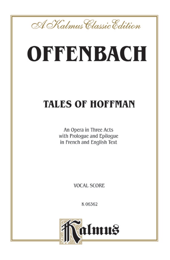 The Tales of Hoffmann: Vocal Score: Jacques Offenbach | Sheet Music
