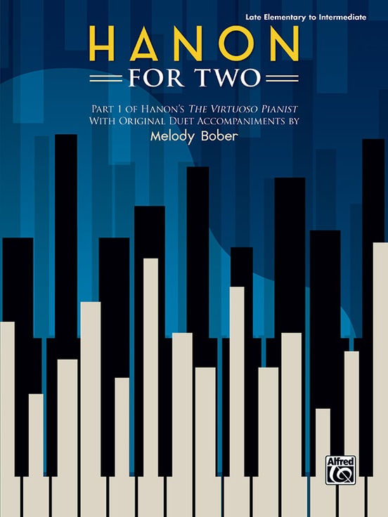 Hanon for Two: Piano Duet (1 Piano, 4 Hands) Book: Charles-Louis Hanon ...