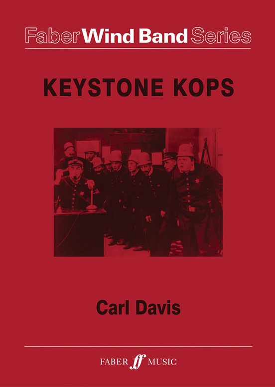 Keystone Kops: Wind Band Score & Parts: Carl Davis | Sheet Music