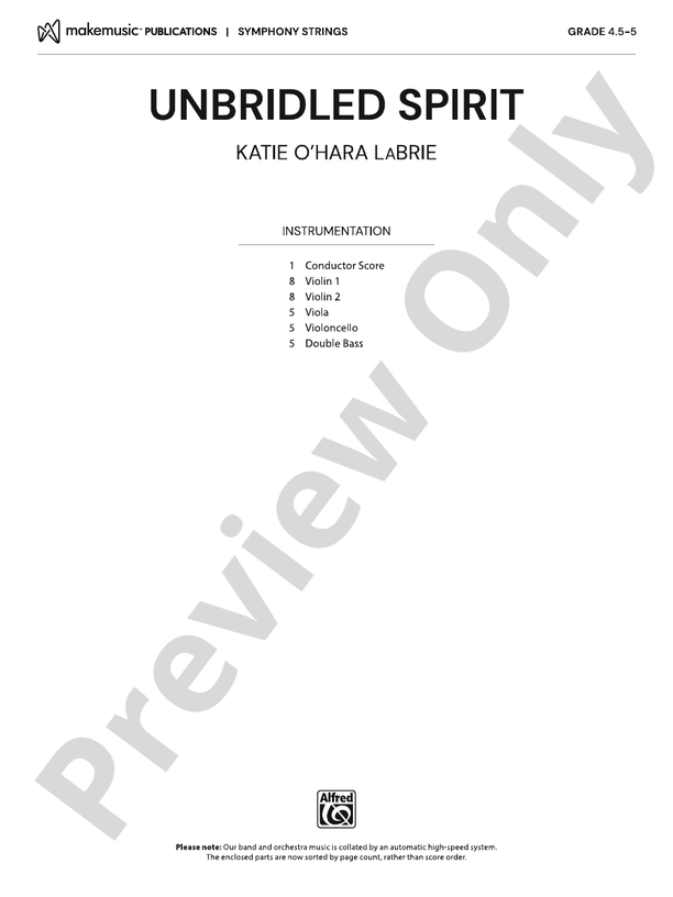 Unbridled Spirit: String Orchestra Conductor Score & Parts: Katie O ...