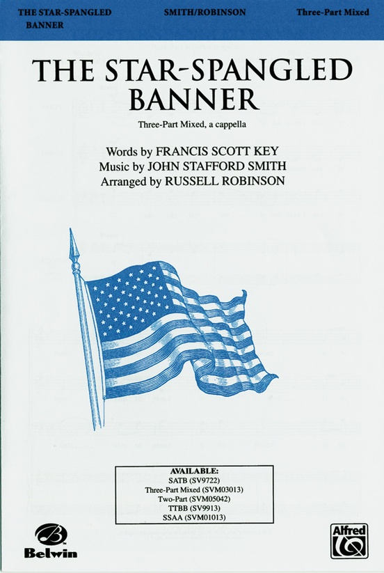 The Star-Spangled Banner: 3-Part Mixed, a cappella Choral Octavo: John ...