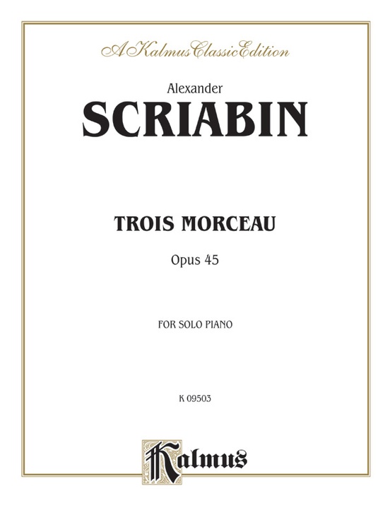 Scriabin: Trois Morceaux: Prélude Part - Digital Sheet Music Download