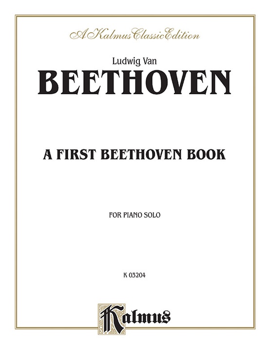 Beethoven: A First Beethoven Book: : Ludwig van Beethoven - Digital ...