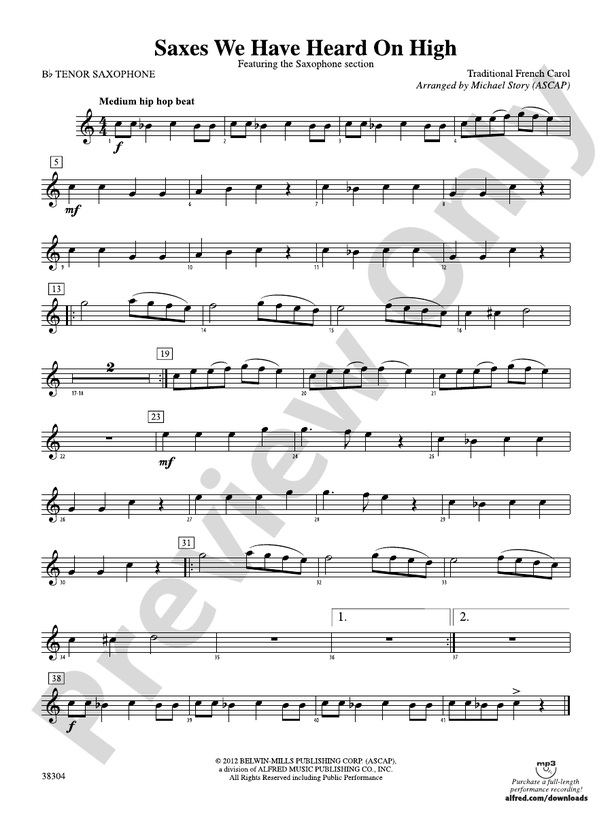 Saxes We Have Heard on High: B-flat Tenor Saxophone: B-flat Tenor ...