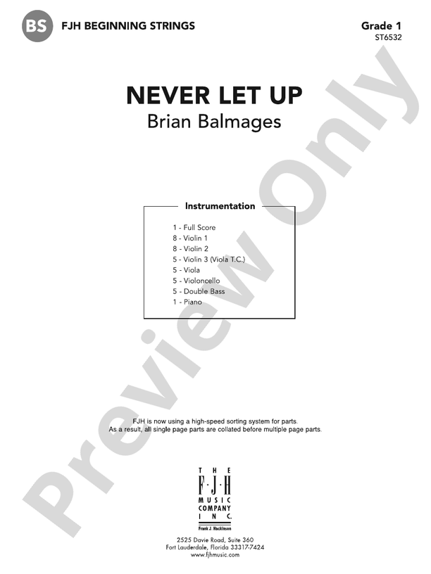 Never Let Up: Score: String Orchestra Score: Brian Balmages - Digital ...
