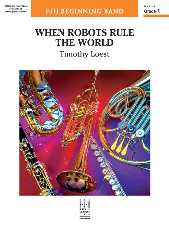 When Robots Rule the World: B-flat Trumpet 2: B-flat Trumpet 2 Part ...