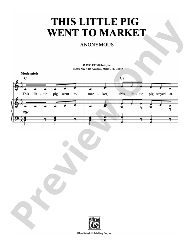 This Little Pig Went to Market: Piano/Vocal/Chords - Digital Sheet ...