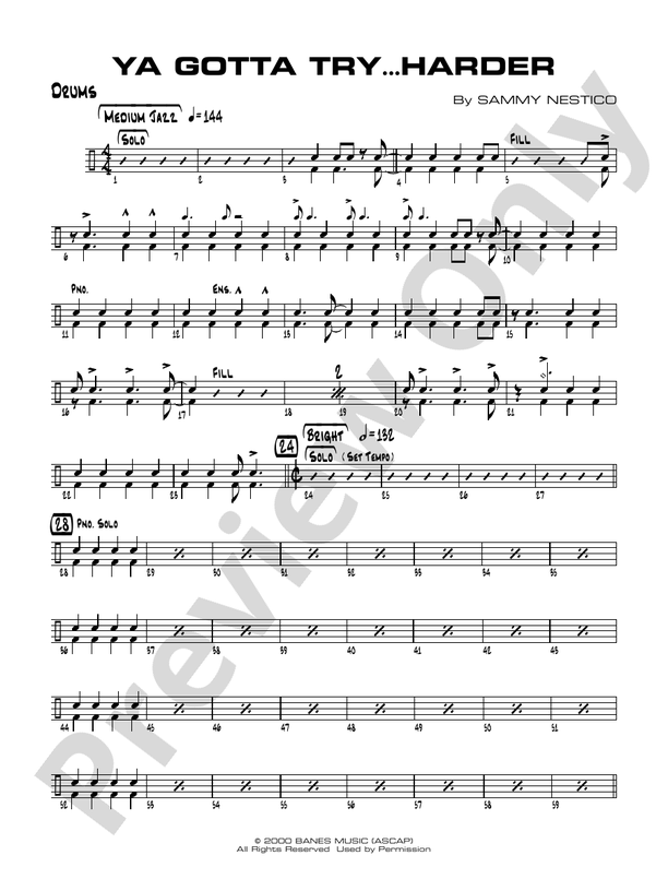 Ya Gotta Try ... Harder: Drums: Drums Part - Digital Sheet Music Download