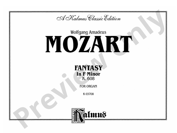 Mozart: Fantasy in F Minor, K. 608: Organ Comb Bound Book: Wolfgang ...
