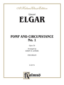 Elgar: Pomp and Circumstance No. 1 in D, Op. 39 (Arr. Edwin Henry ...
