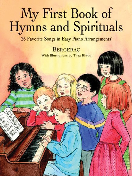 A First Book of Hymns and Spirituals: For The Beginning Pianist ...
