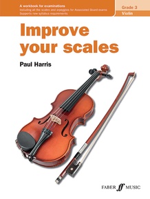 Improve Your Scales! Violin Grade 3: Violin Textbook: Paul Harris ...