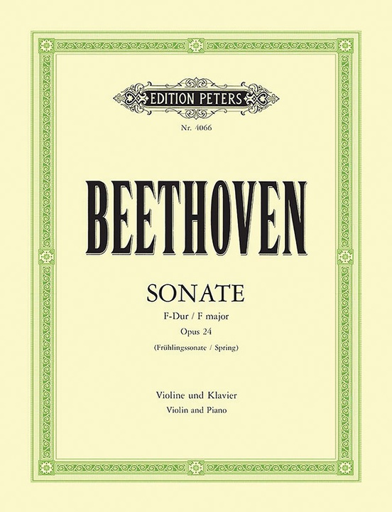 Violin Sonata No. 5 in F Op. 24 Spring: Violin & Piano: Ludwig van ...