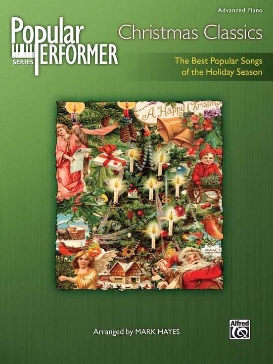 Popular Performer: Christmas Classics: Piano Book | Sheet Music
