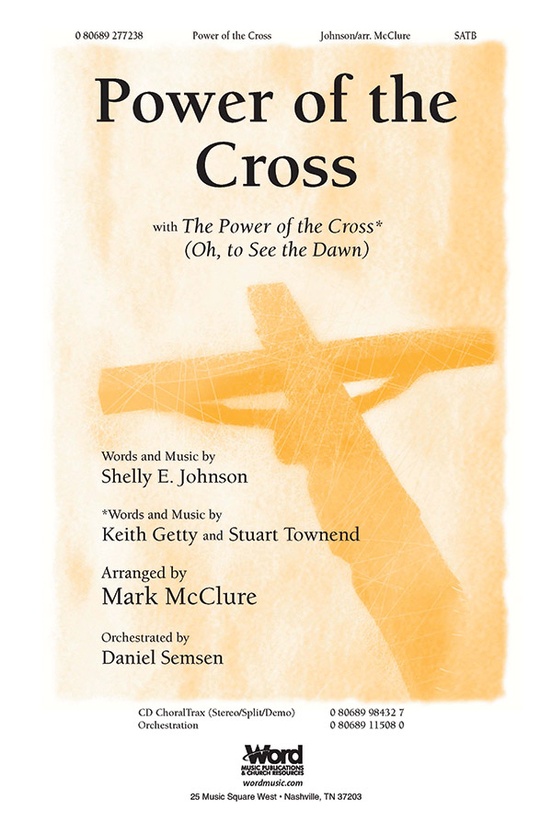 Power of the Cross with The Power of the Cross (Oh, to See the Dawn ...