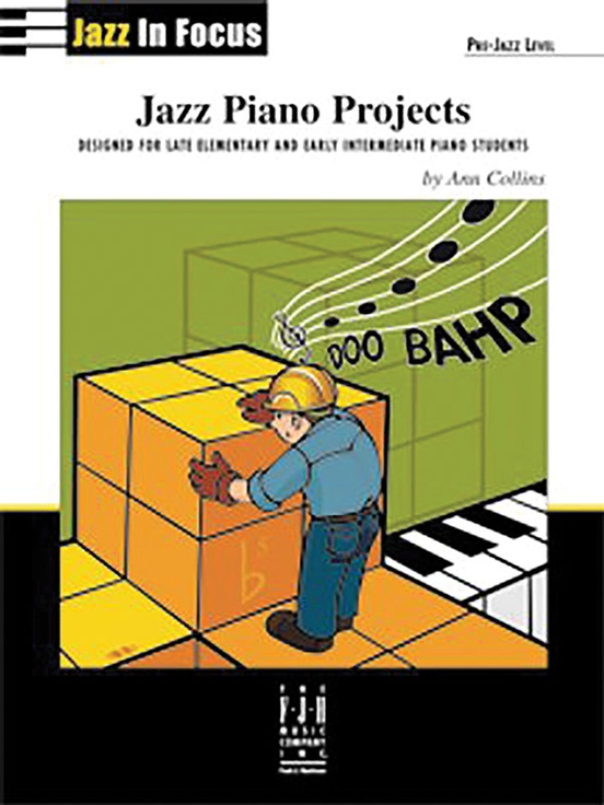 Jazz Piano Projects: Piano Book: Ann Collins | Sheet Music