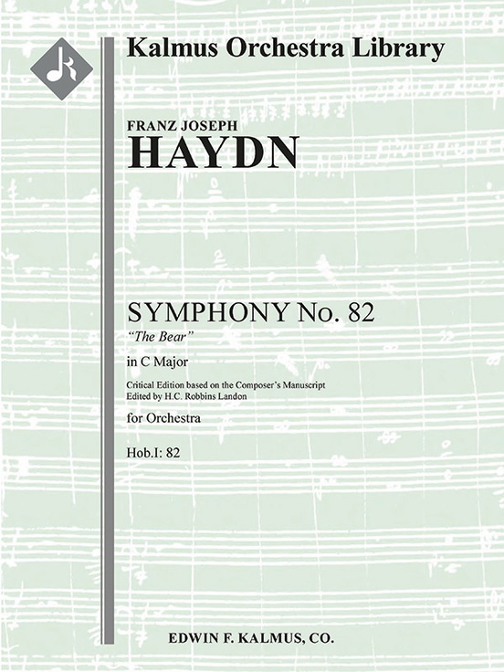 Symphony No. 82 in C 'L'Ours' (The Bear) (Hob. I:82; critical ed ...