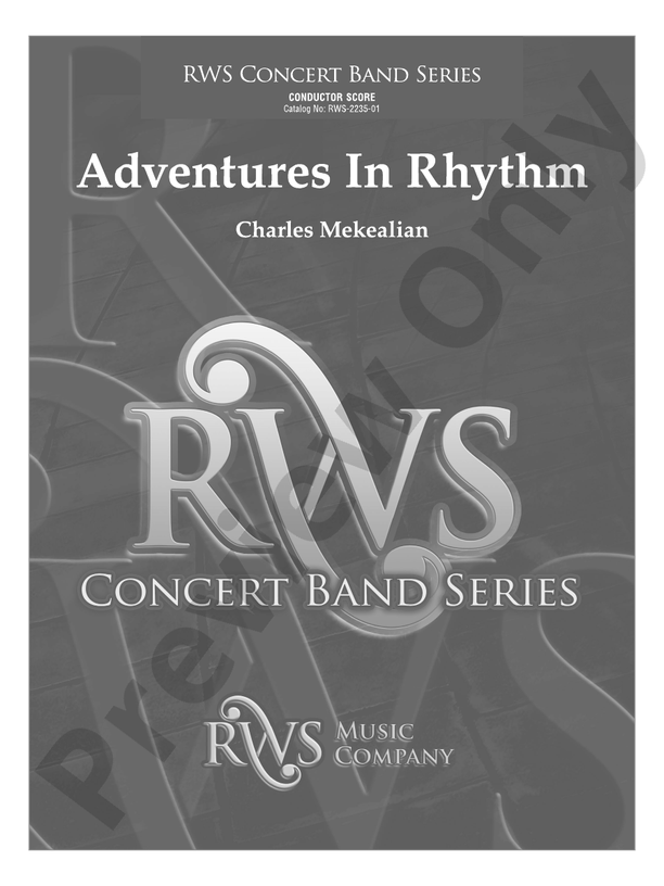 Adventures in Rhythm: Score: Concert Band Score: Charles Mekealian ...