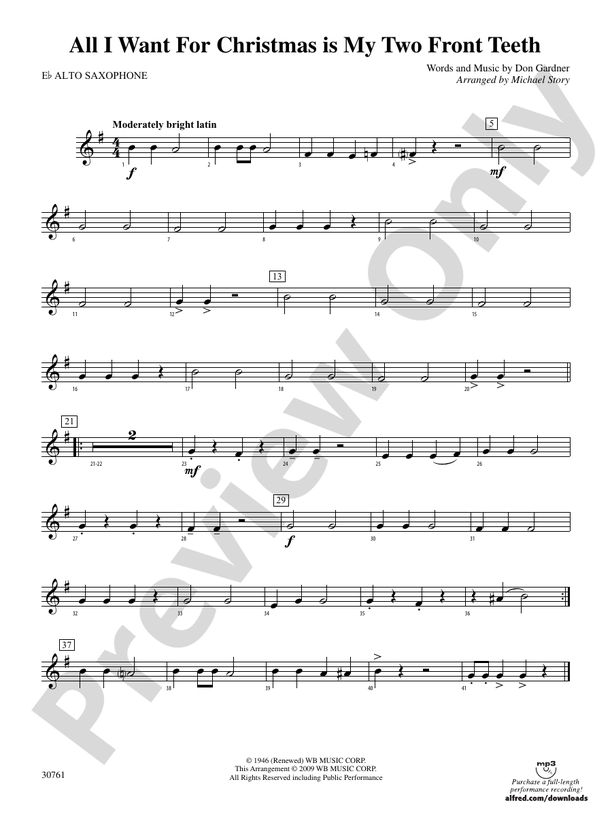 All I Want for Christmas Is My Two Front Teeth: E-flat Alto Saxophone ...