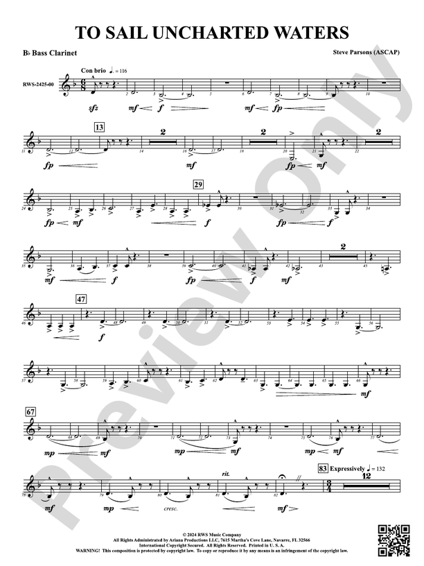 To Sail Uncharted Waters: B-flat Bass Clarinet: B-flat Bass Clarinet Part: Steve Parsons ...